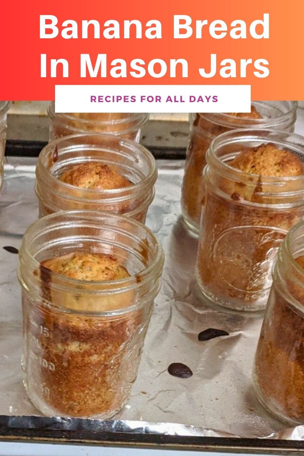 Banana Bread In Mason Jars