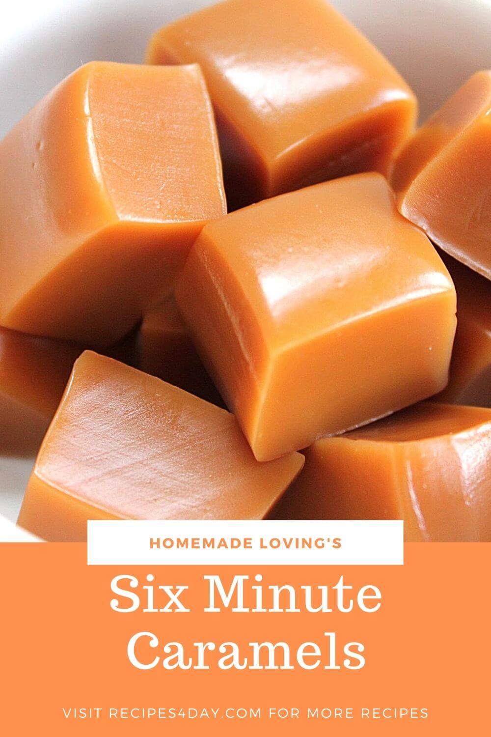 Six Minute Caramels