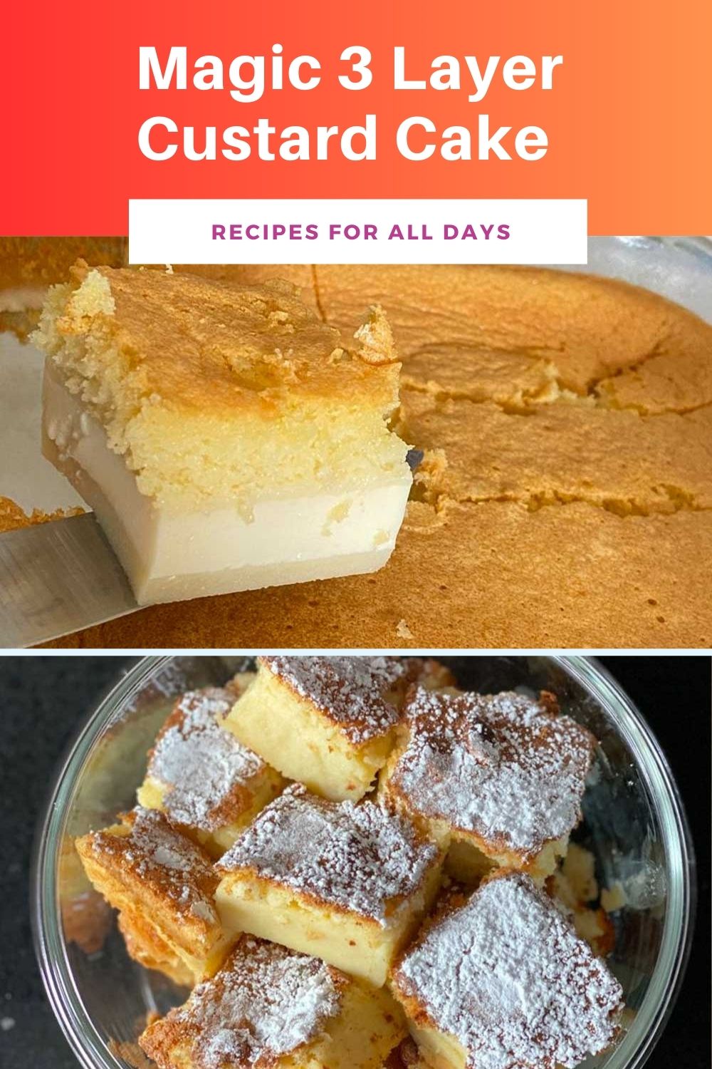 Magic 3 Layer Custard Cake (from one batter)