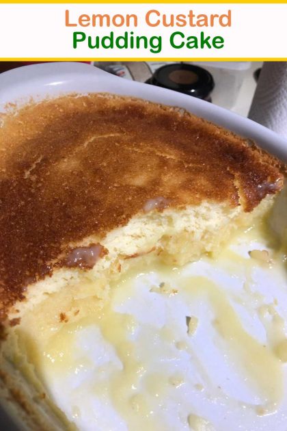Lemon Custard Pudding Cake