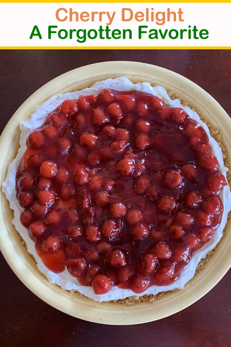 Cherry Delight - A Forgotten Favorite That Is Just Plain Delish