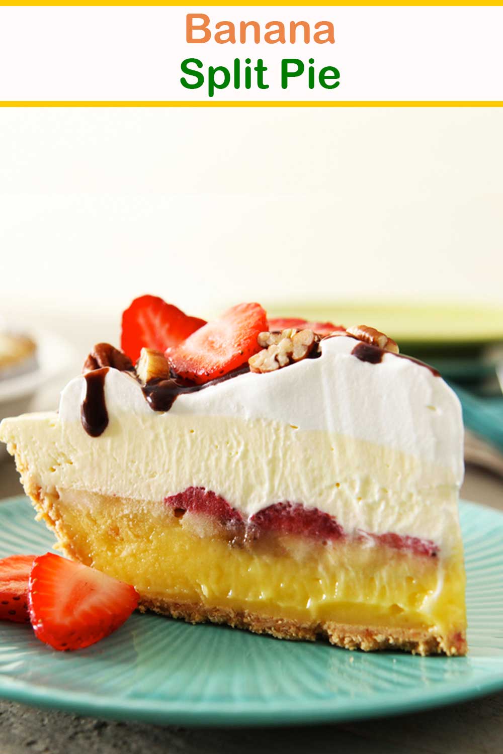 Banana Split Pie
