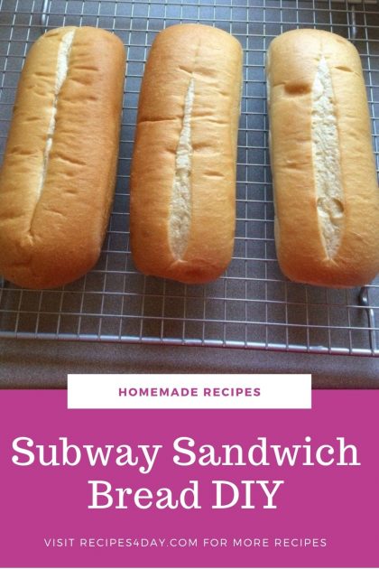 Subway Sandwich Bread DIY
