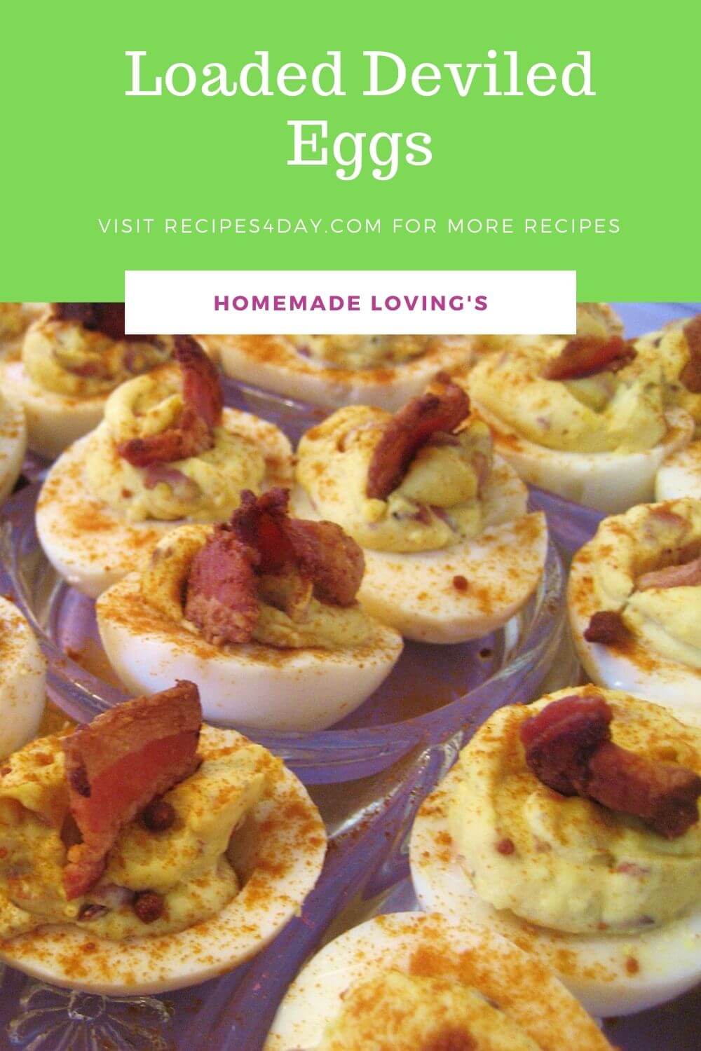 Loaded Deviled Eggs