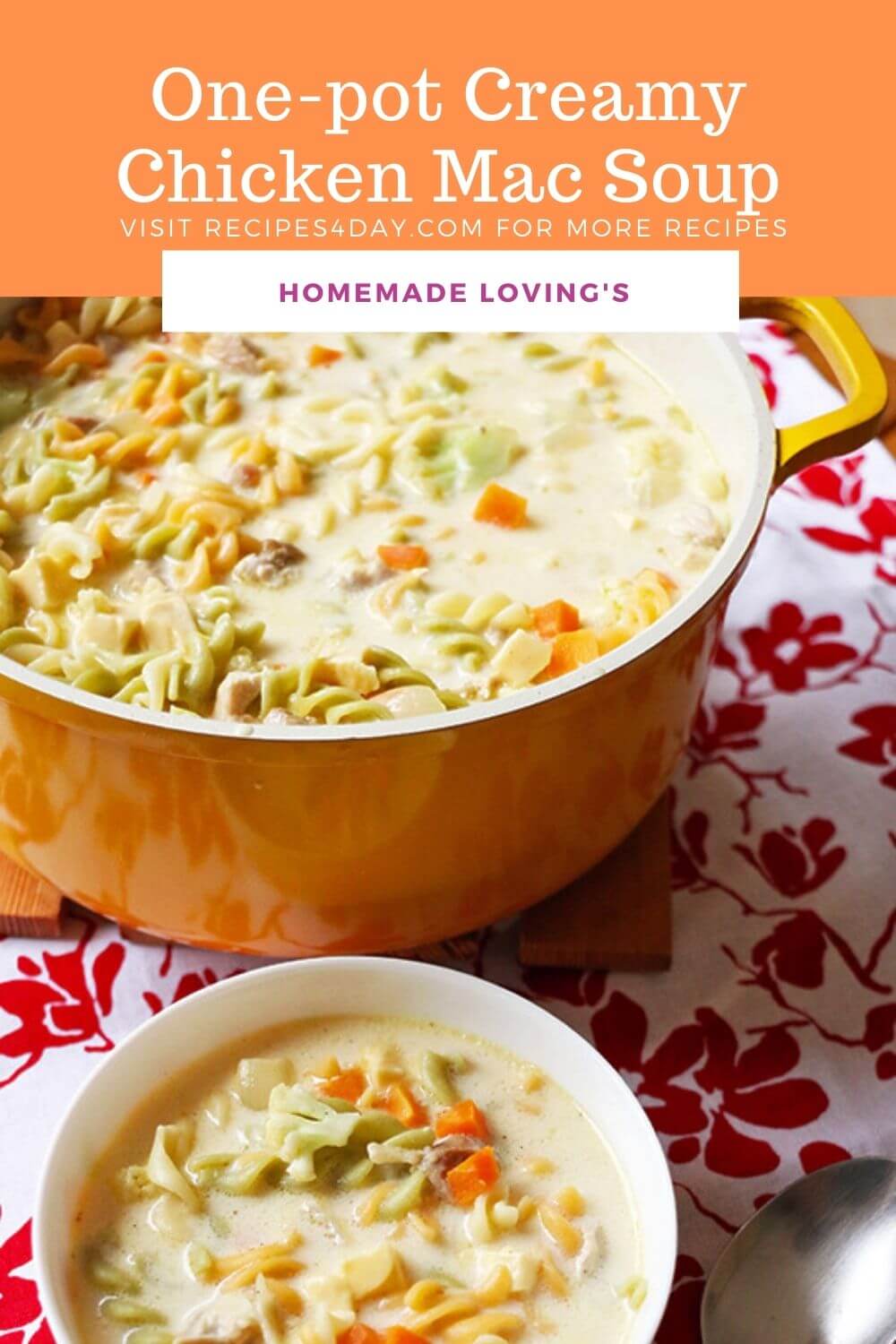 One-pot Creamy Chicken Mac Soup