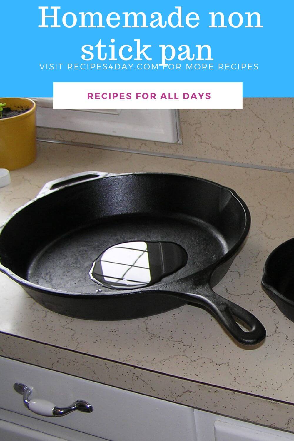 Making a homemade non stick pan