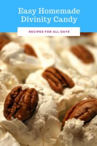 Easy Homemade Divinity Candy